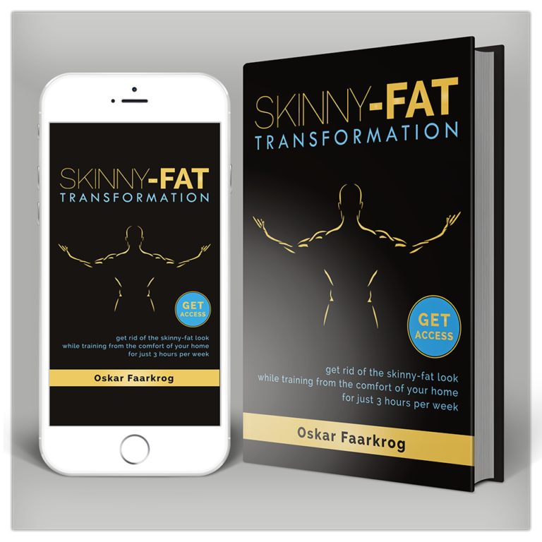 SKINNY-FAT TRANSFORMATION EBOOK - Oskar Faarkrog